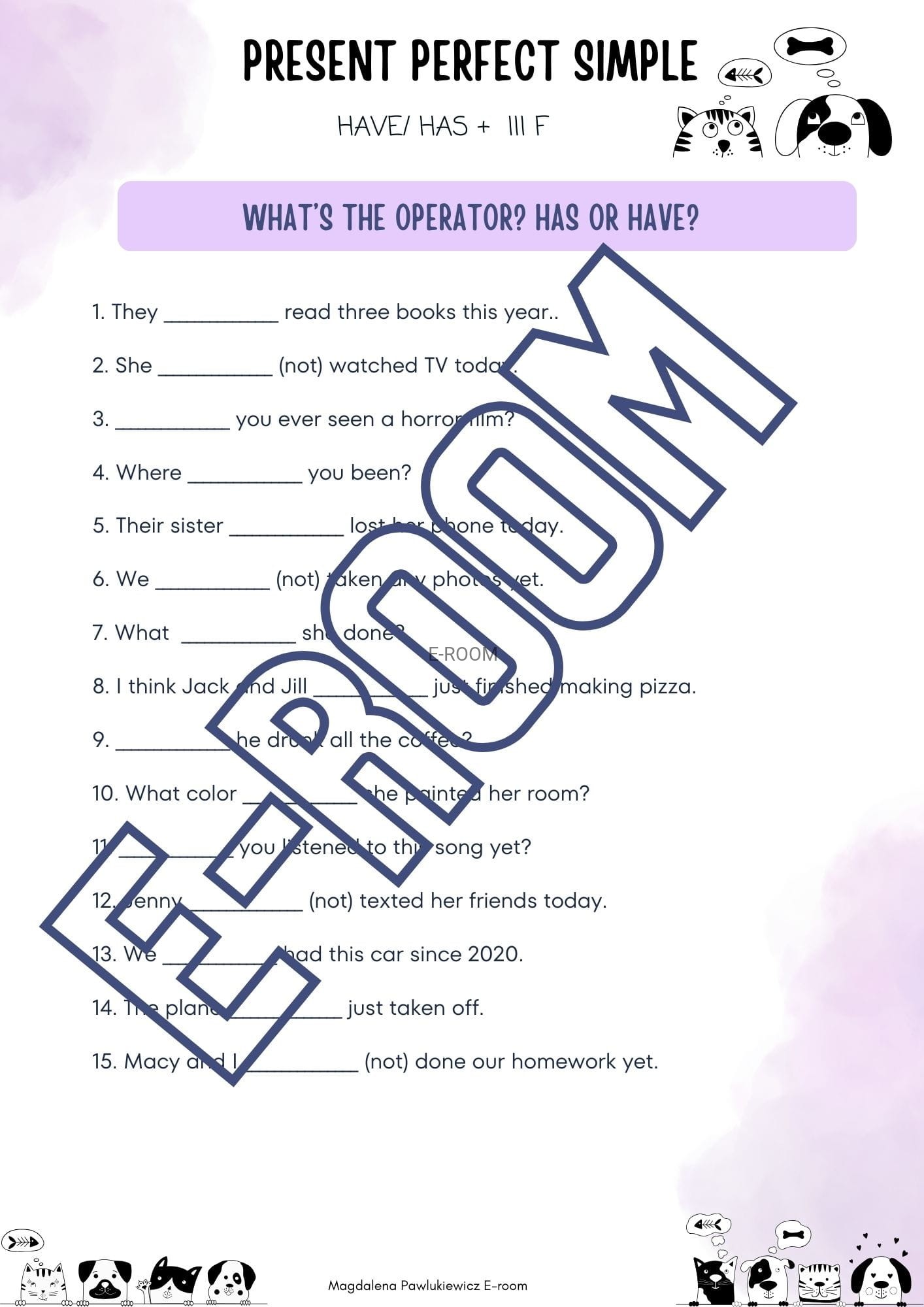 PRESENT PERFECT SIMPLE A2 E-Room