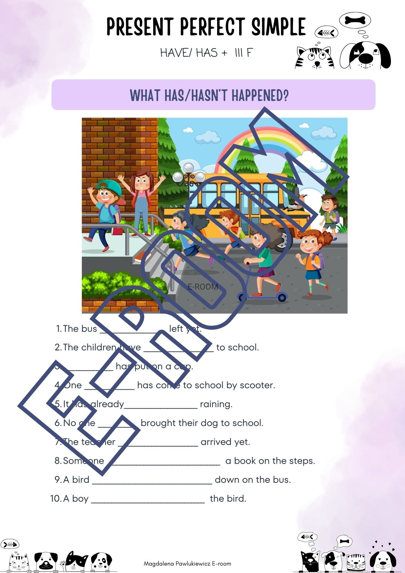 PRESENT PERFECT SIMPLE A2 E-Room