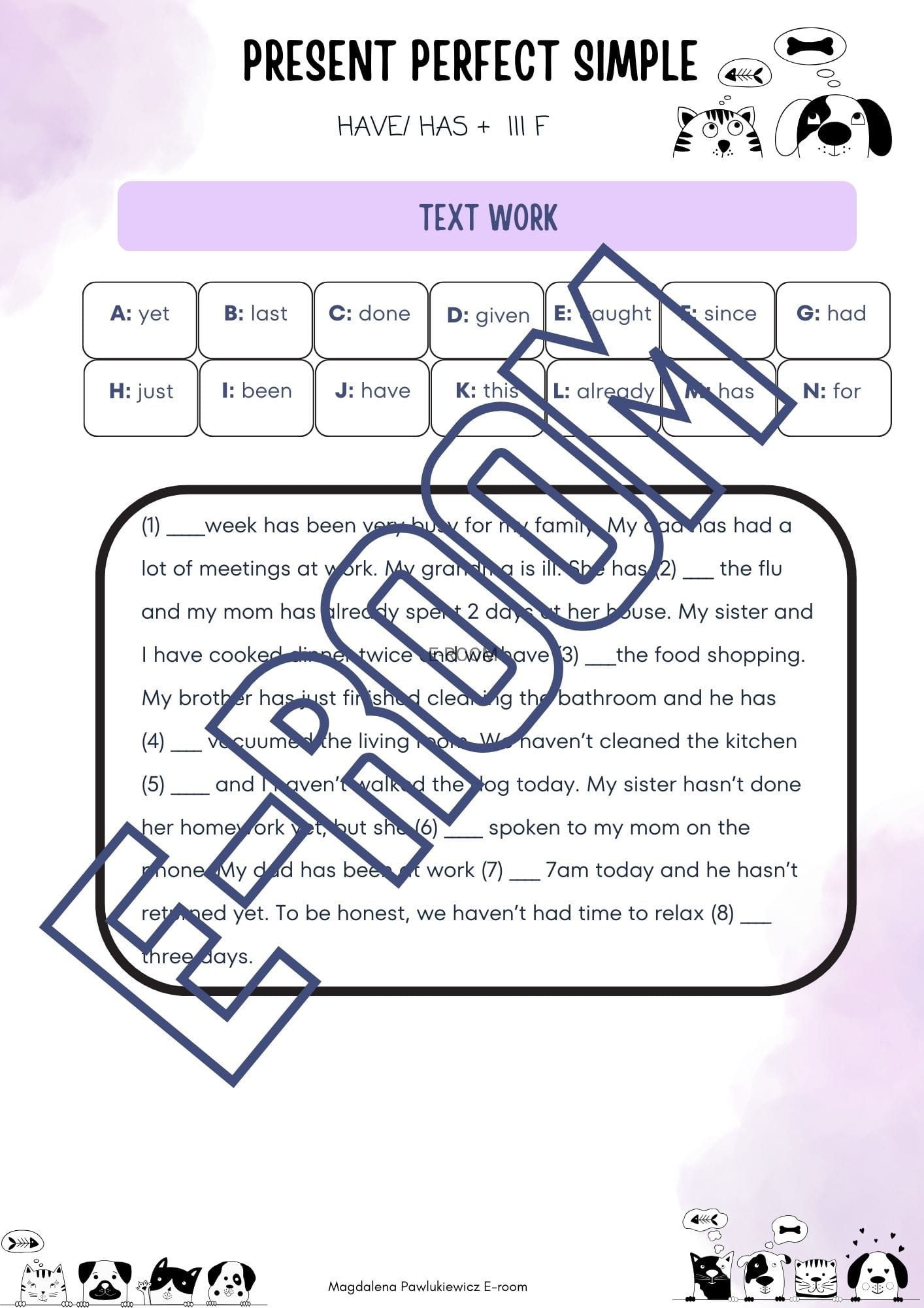 PRESENT PERFECT SIMPLE A2 E-Room